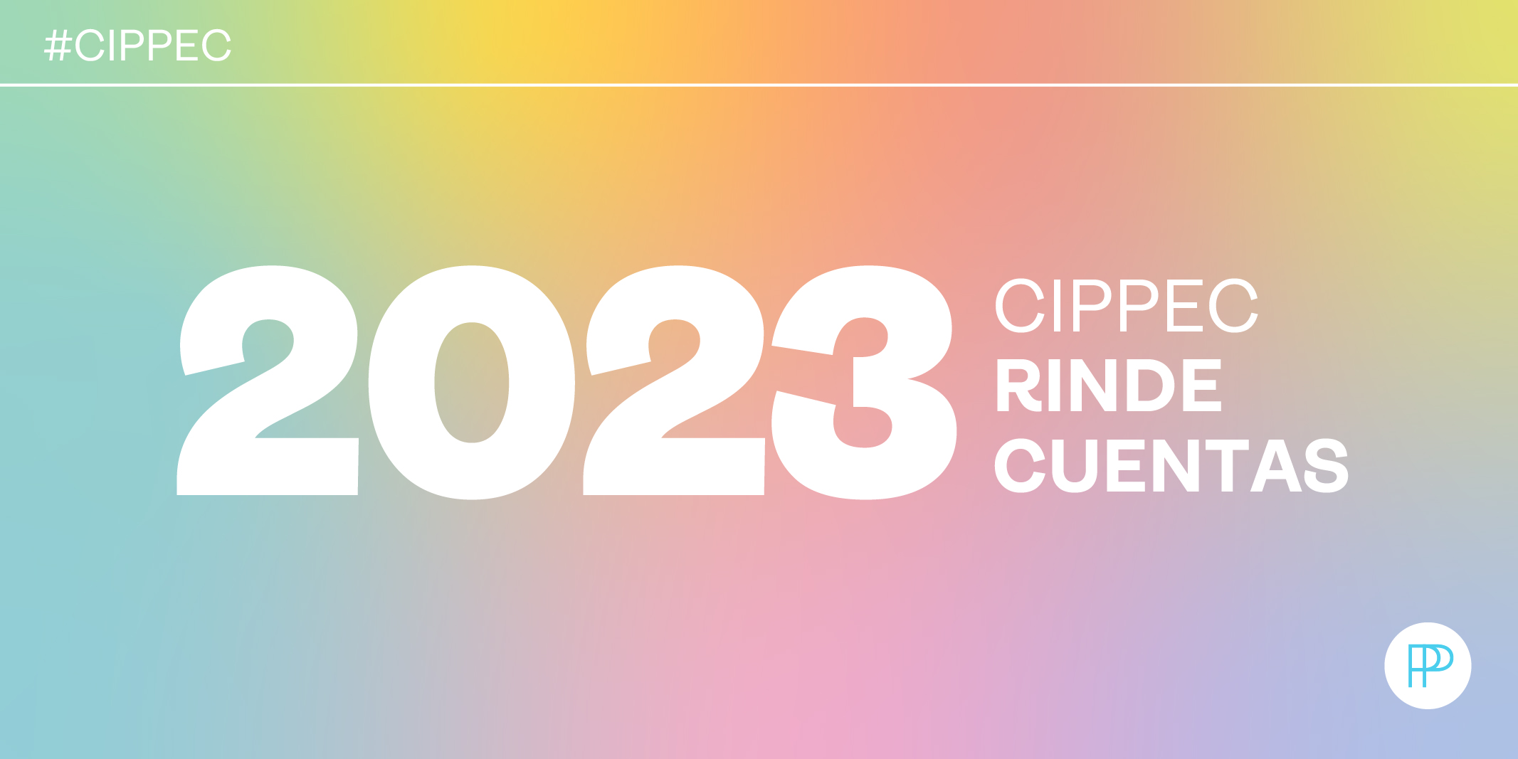 CIPPEC rinde cuentas 2023