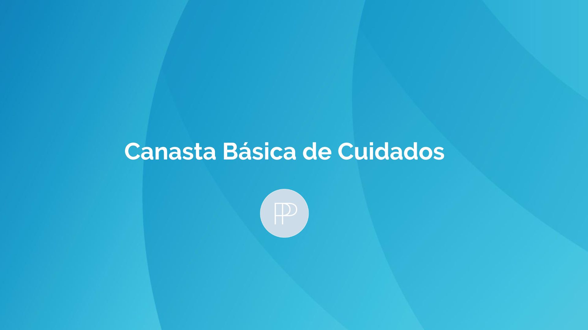La Canasta Básica de Cuidados